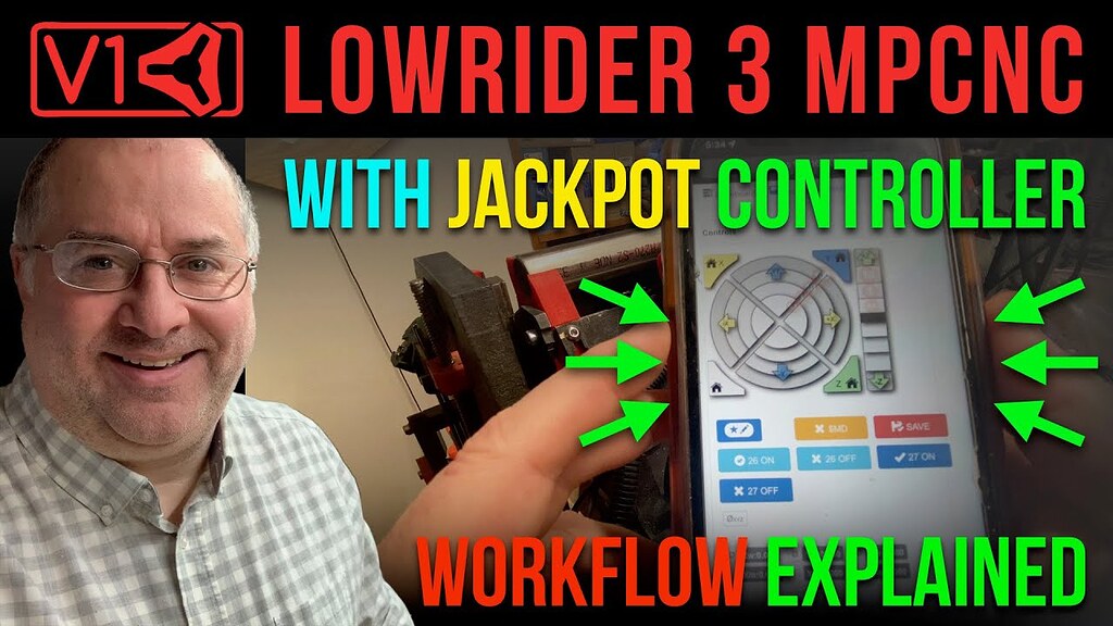 2 VIDEOS: Jackpot controller workflow explained - LowRider v3 CNC - Parts 1 & 2 - Jackpot Board ...